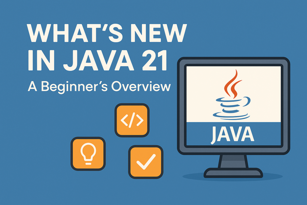 What’s New in Java 21 - A Beginner’s Overview - KSCodes
