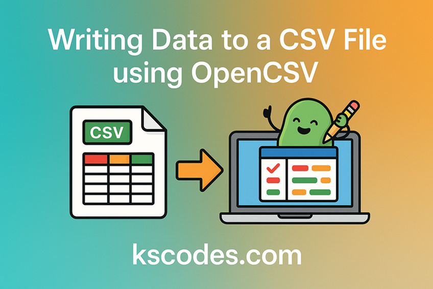 How to write Data to a CSV File using OpenCSV - KSCodes